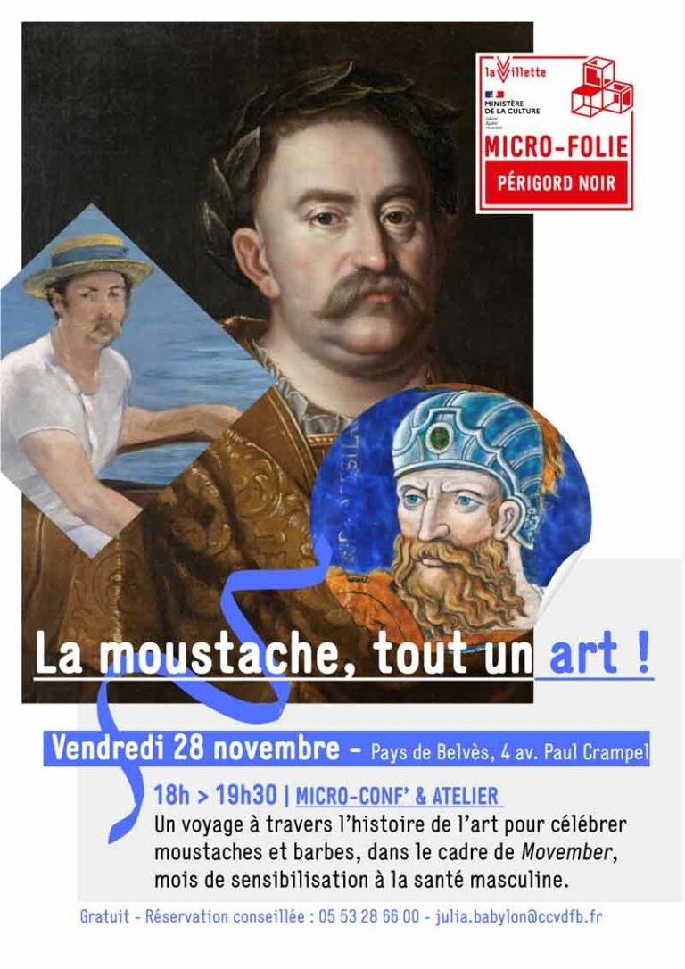 Micro Folie Périgord Noir : La moustache, tout un art ! - Vallée ...